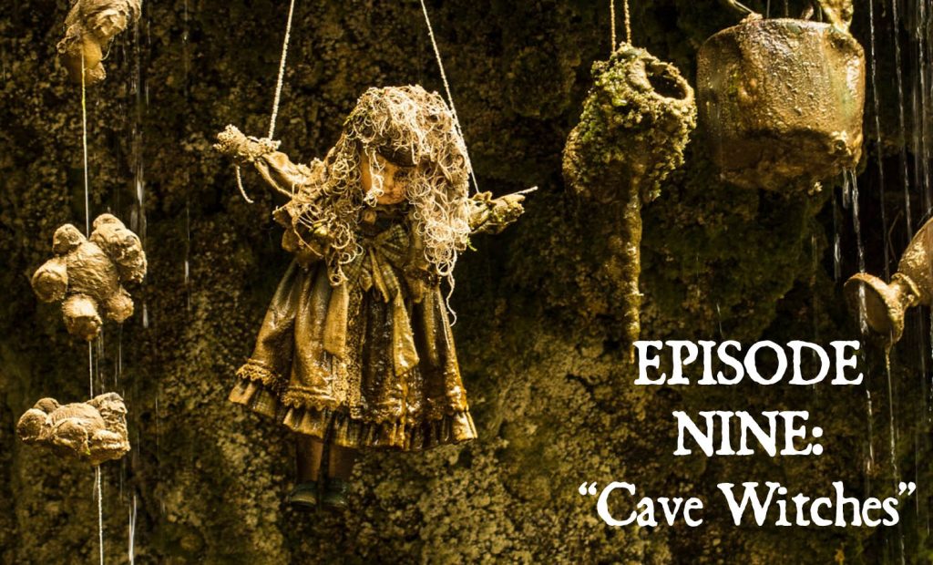 Episode 9: Cave Witches – Bone and Sickle